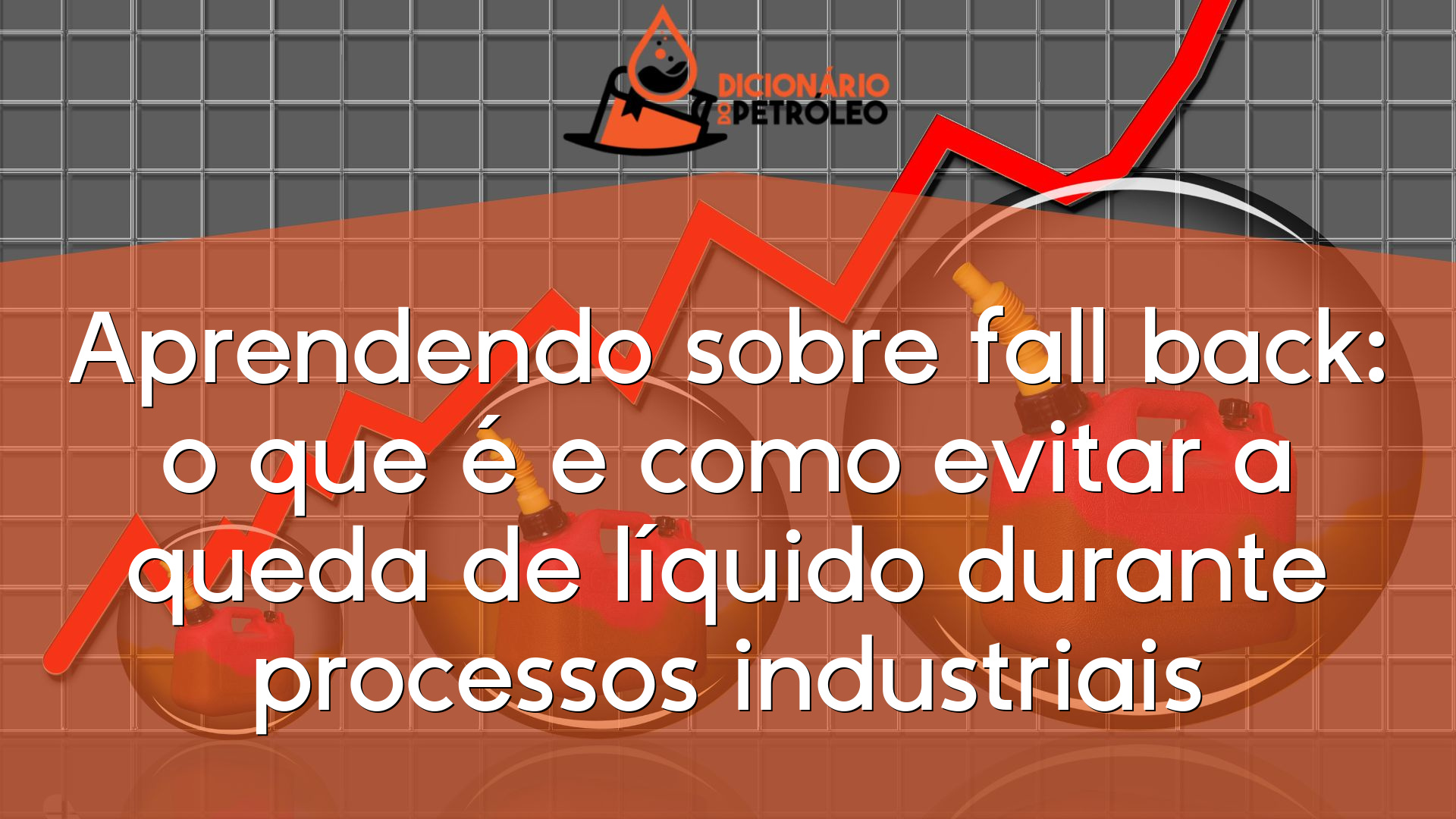 Aprendendo sobre fall back: o que é e como evitar a queda de líquido ...