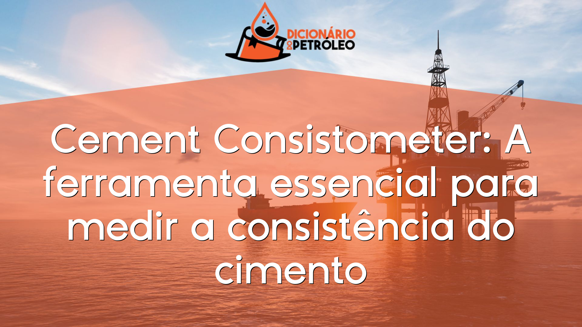 Cement Consistometer: A ferramenta essencial para medir a consistência ...