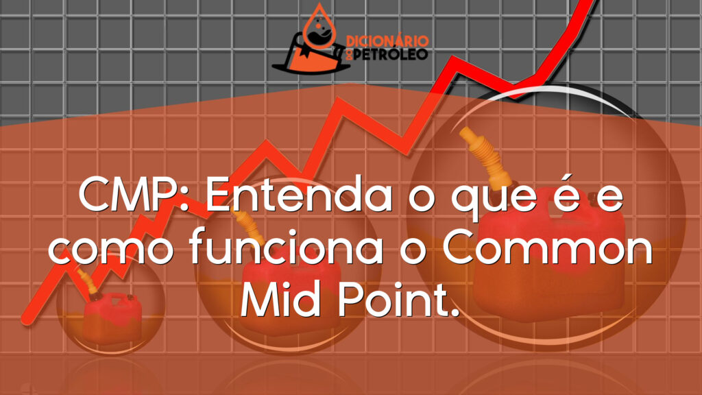 CMP: Entenda o que é e como funciona o Common Mid Point.
