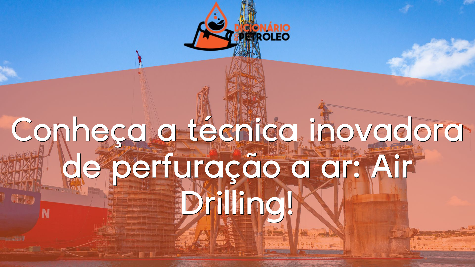 Conheça a técnica inovadora de perfuração a ar: Air Drilling!