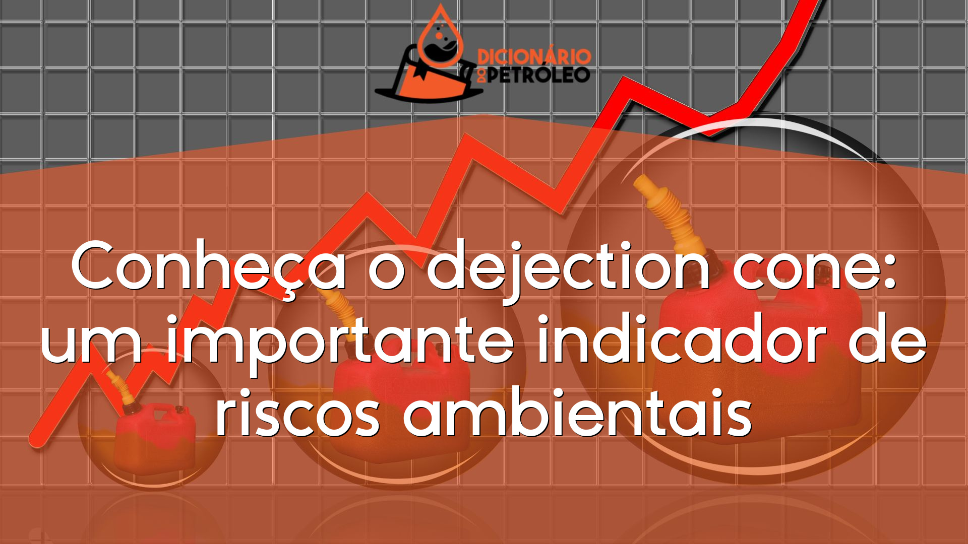 Conheça o dejection cone: um importante indicador de riscos ambientais