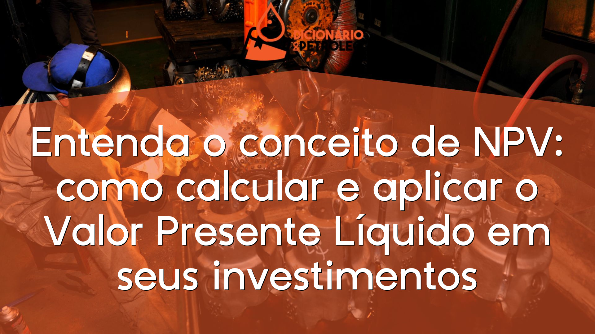 Entenda o conceito de NPV: como calcular e aplicar o Valor Presente ...