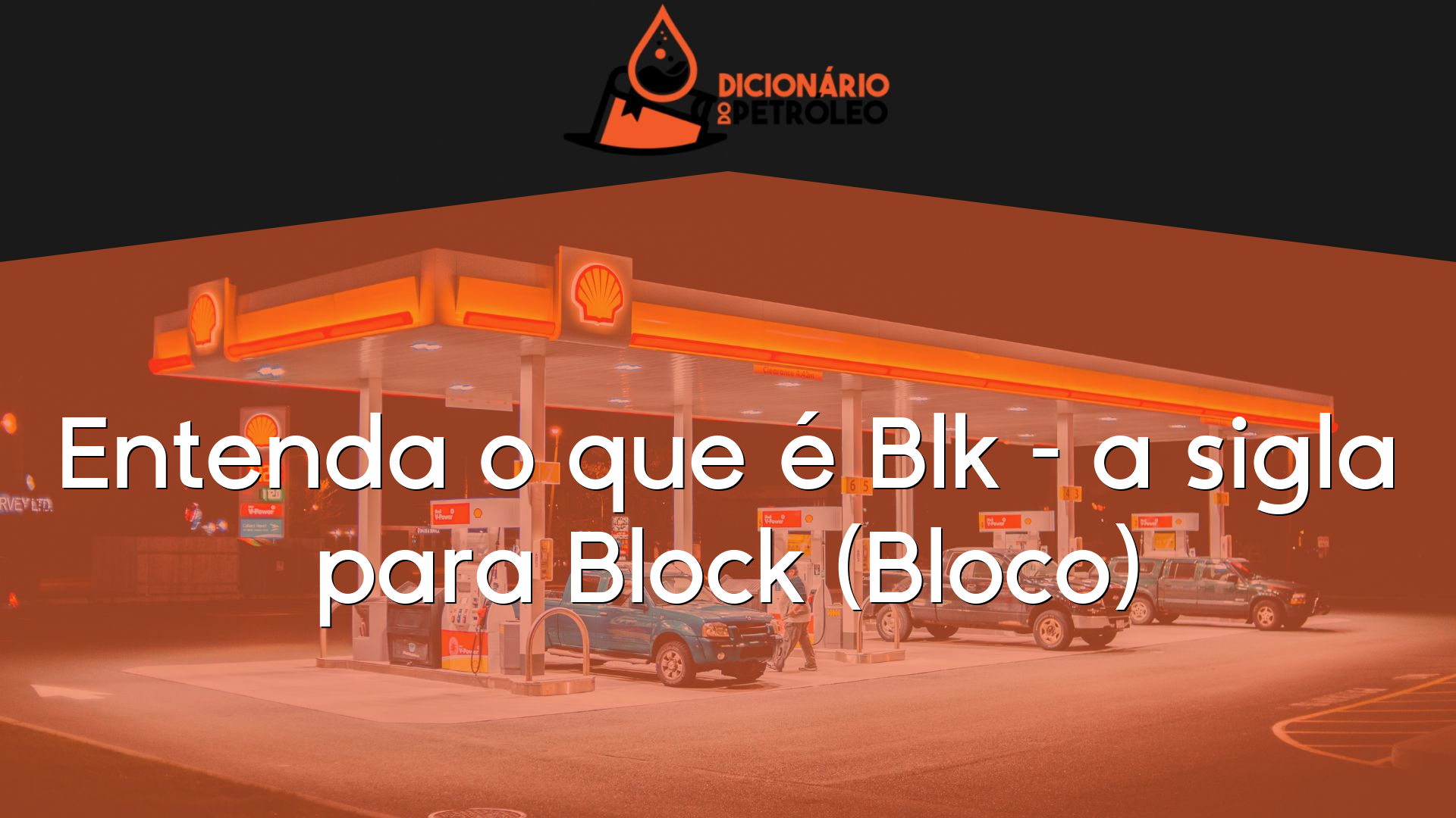 Entenda o que é Blk - a sigla para Block (Bloco)
