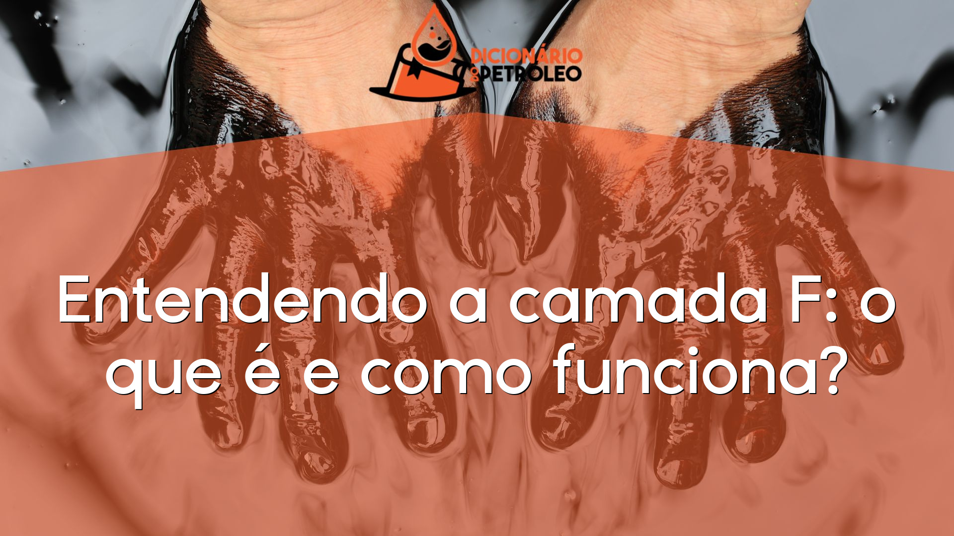 Entendendo a camada F: o que é e como funciona?
