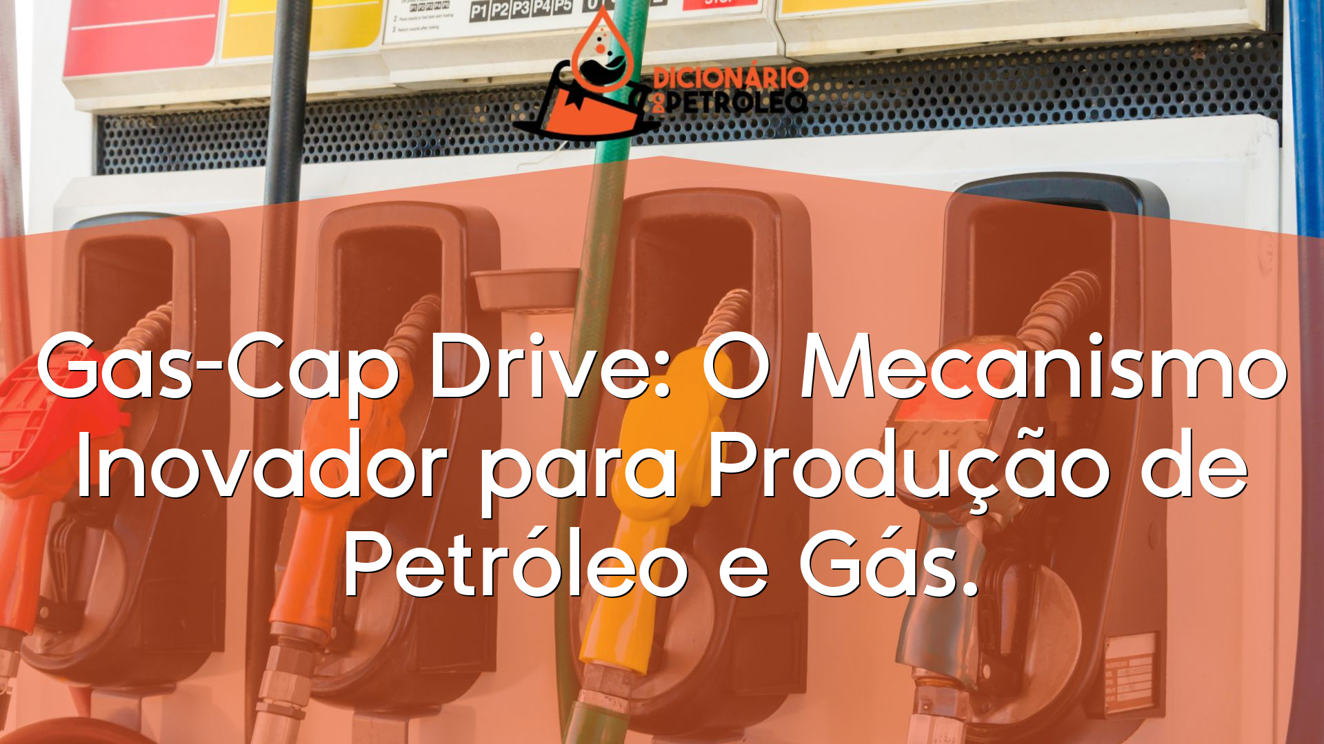Gas-Cap Drive: O Mecanismo Inovador para Produção de Petróleo e Gás.