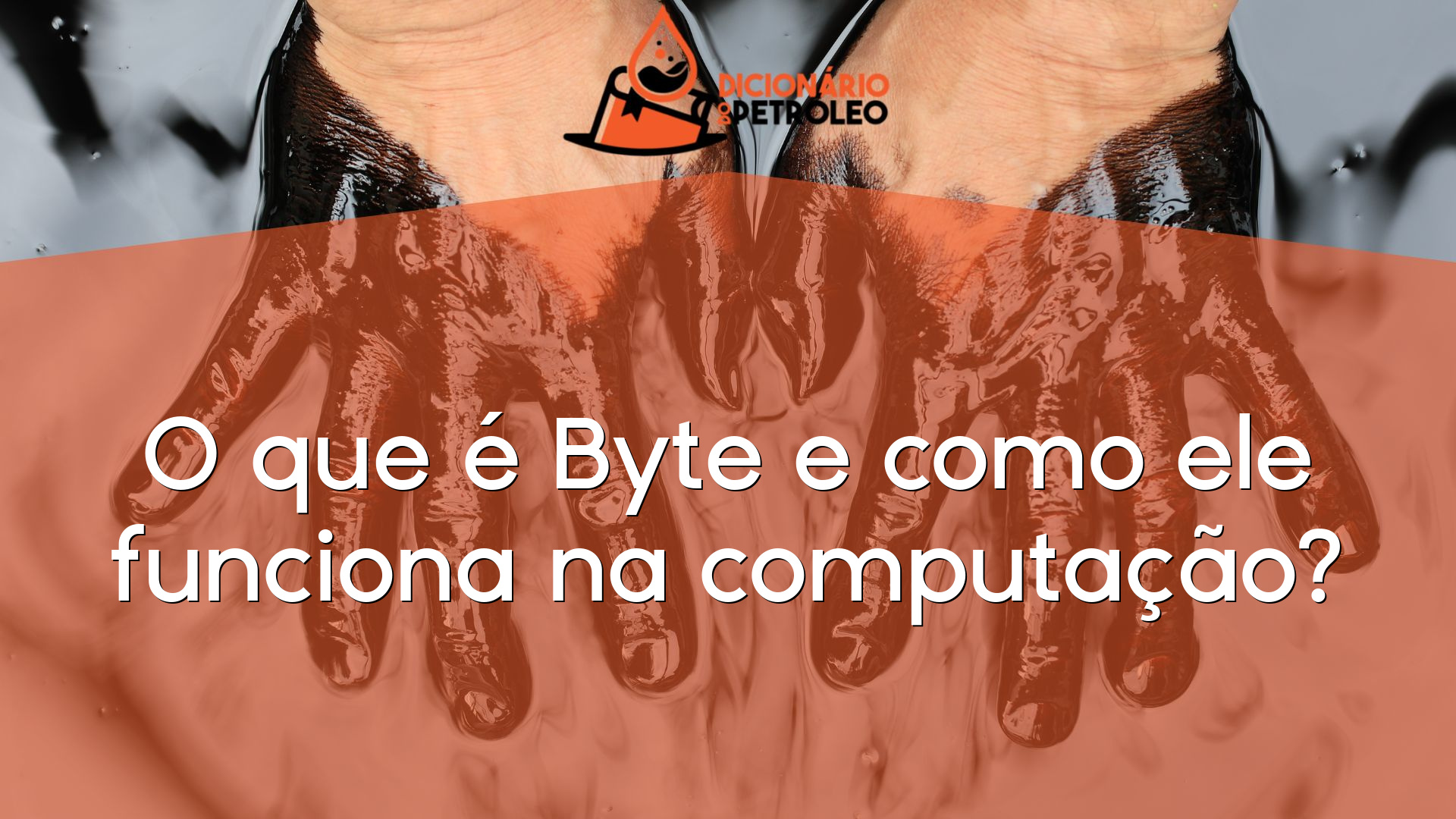 O que é Byte e como ele funciona na computação?