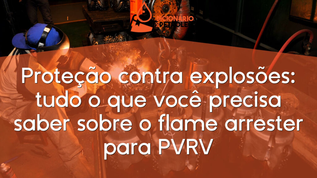 Proteção contra explosões: tudo o que você precisa saber sobre o flame ...